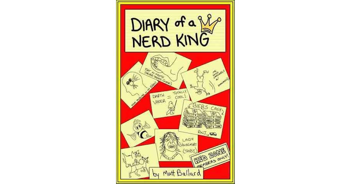 Diary of a Nerd King by Matt Ballard