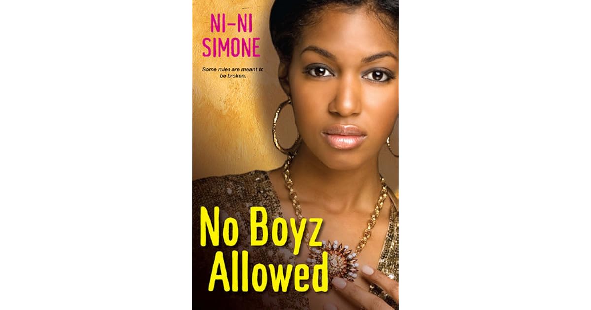 No Boyz Allowed by Ni-Ni Simone
