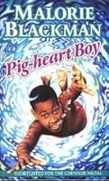 Pig-heart Boy by Malorie Blackman