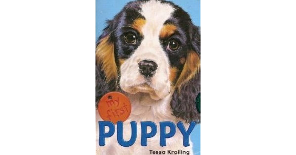 My First Puppy by Tessa Krailing