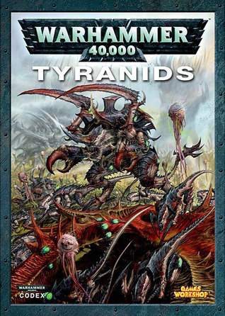 Codex: Tyranids by Robin Cruddace