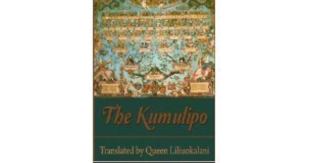 The Kumulipo: An Hawaiian Creation Myth by Keaulumoku