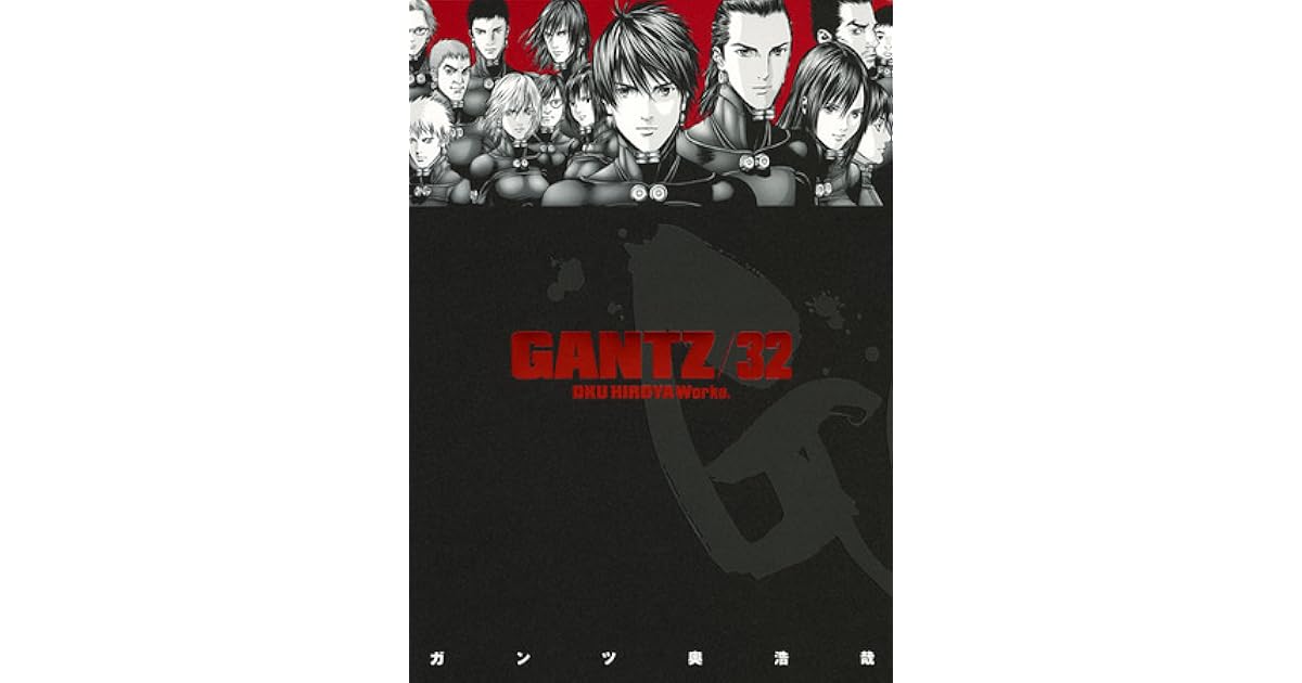 Gantz/32 by Hiroya Oku