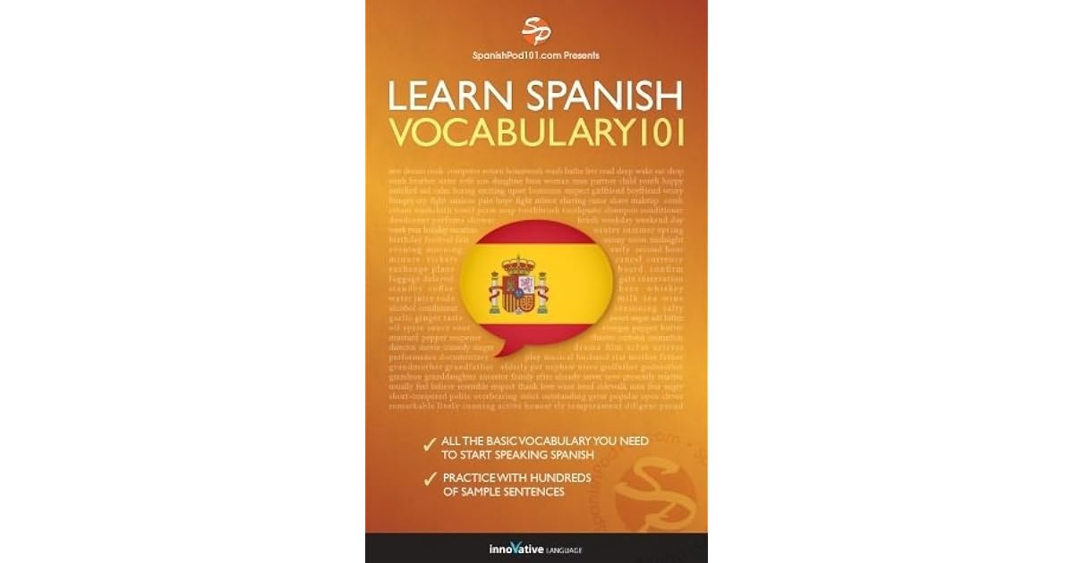 Learn Spanish - Word Power 101 by Innovative Language