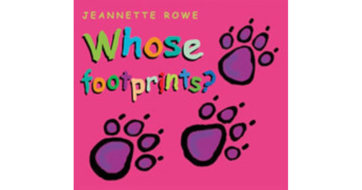 Whose Footprints? by Jeannette Rowe
