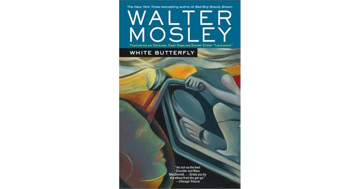 White Butterfly (Easy Rawlins #3) by Walter Mosley