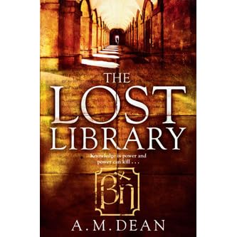 The Lost Library by A.M. Dean — Reviews, Discussion, Bookclubs, Lists