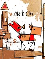 Math City by Ahmad Amani