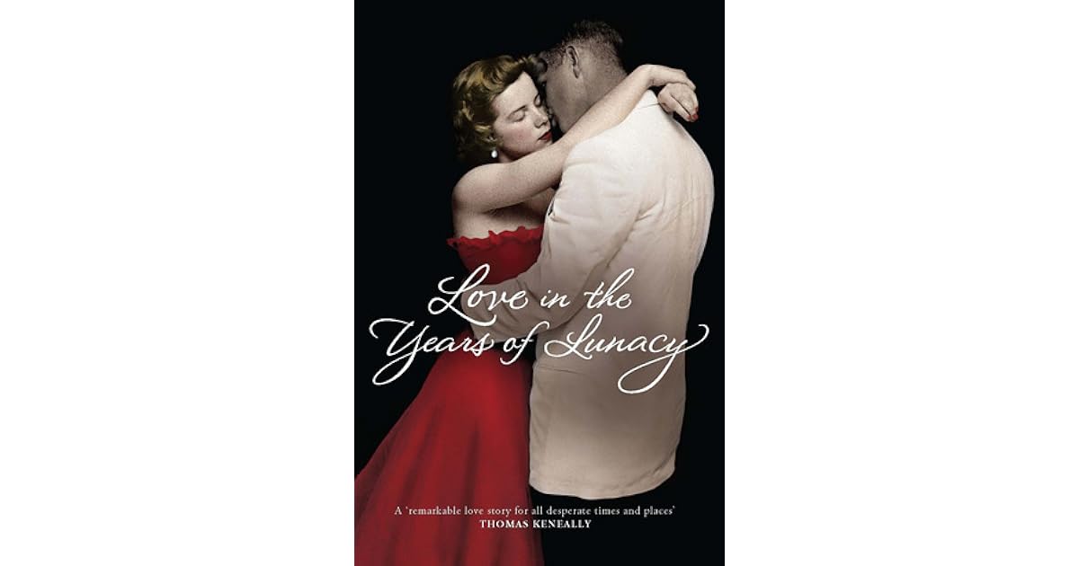 Love in the Years of Lunacy by Mandy Sayer