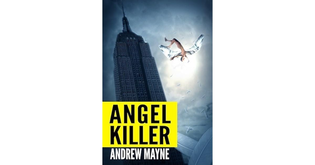 Angel Killer by Andrew Mayne