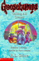 Calling All Creeps! (Goosebumps, #50) by R.L. Stine