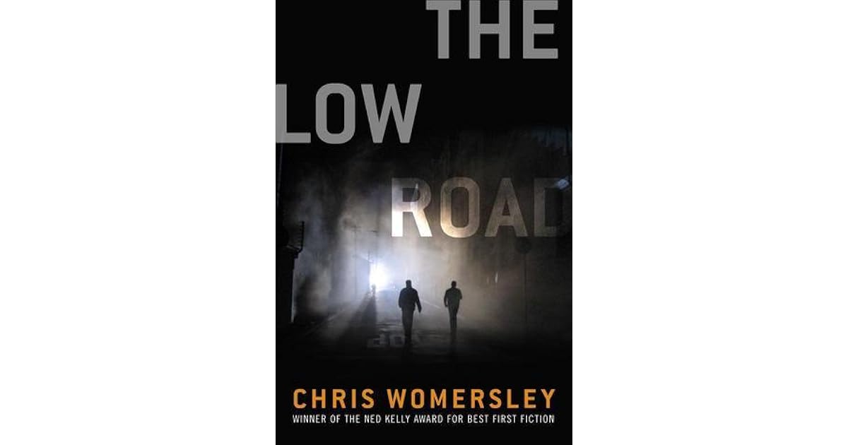 The Low Road By Chris Womersley the-low-road-by-chris-womersley