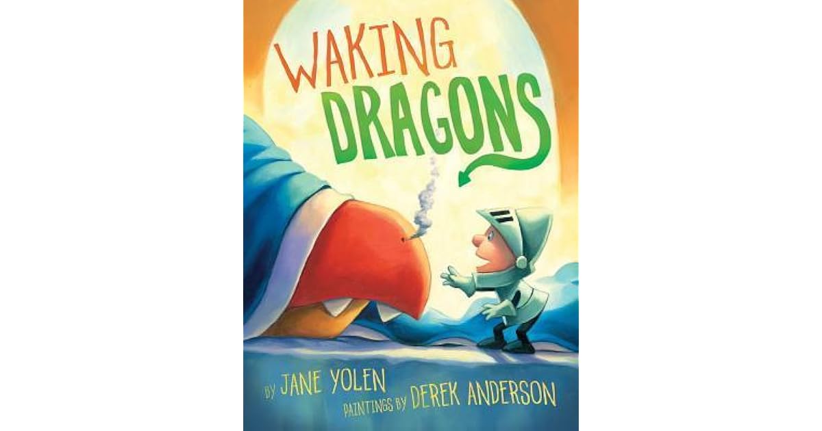 Waking Dragons by Jane Yolen