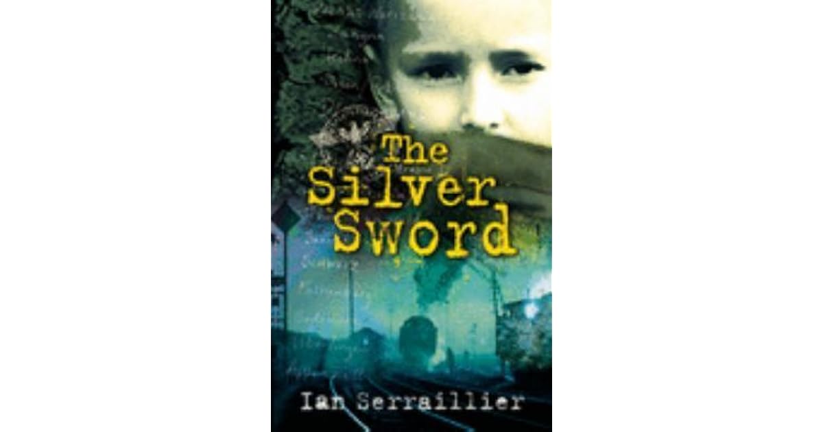 The Silver Sword by Ian Serraillier