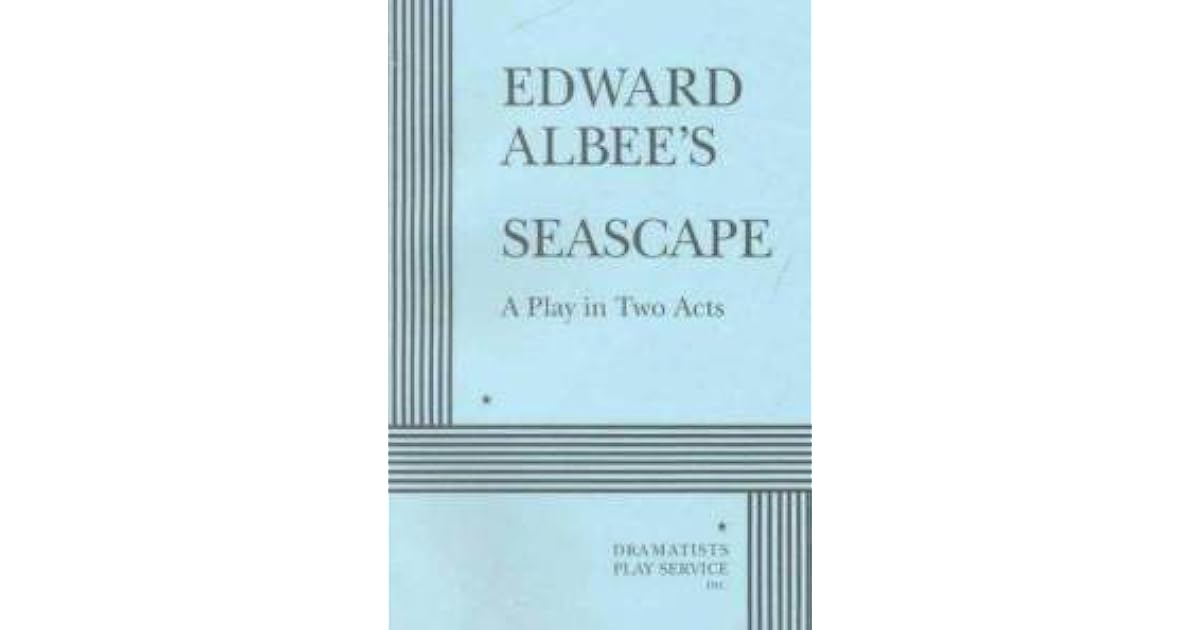 Seascape by Edward Albee