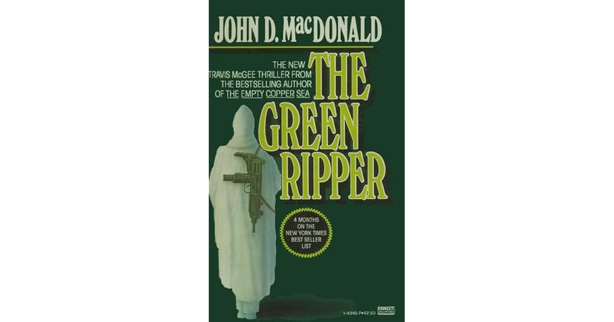 The Green Ripper by John D. MacDonald