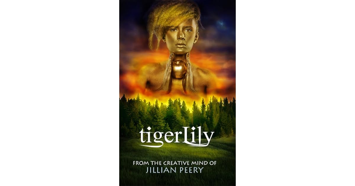 TigerLily (PineLight, #2) by Jillian Peery
