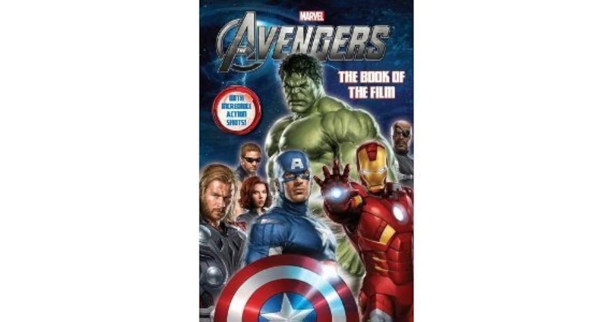 The Avengers: The Book Of The Film by Thomas Macri