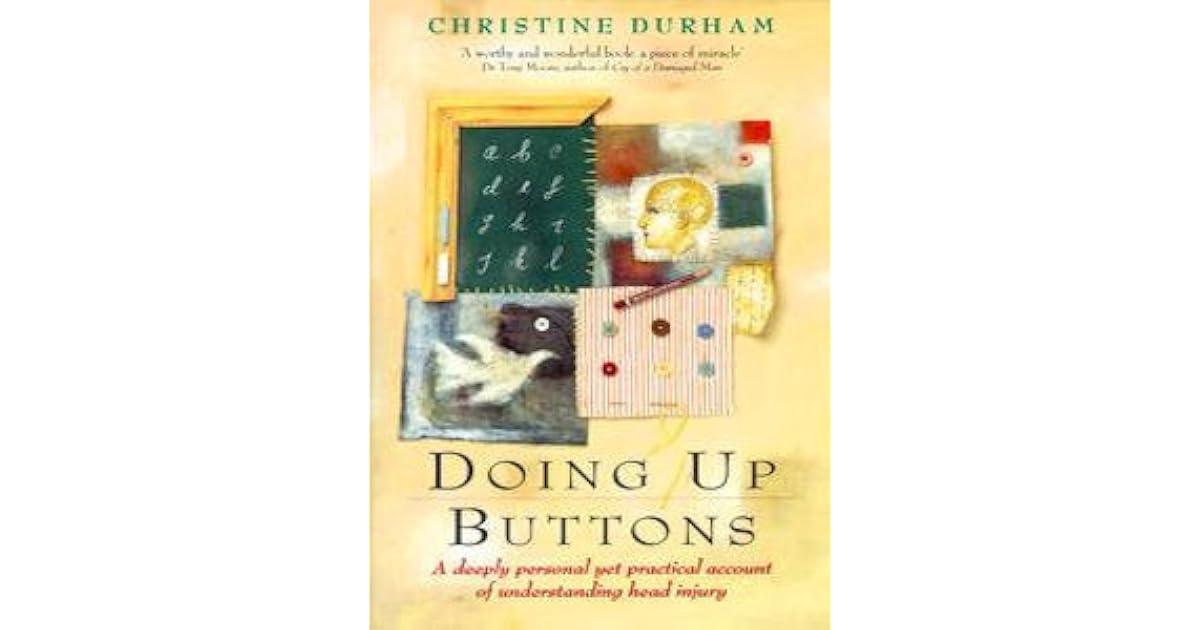 Doing Up Buttons by Christine Durham