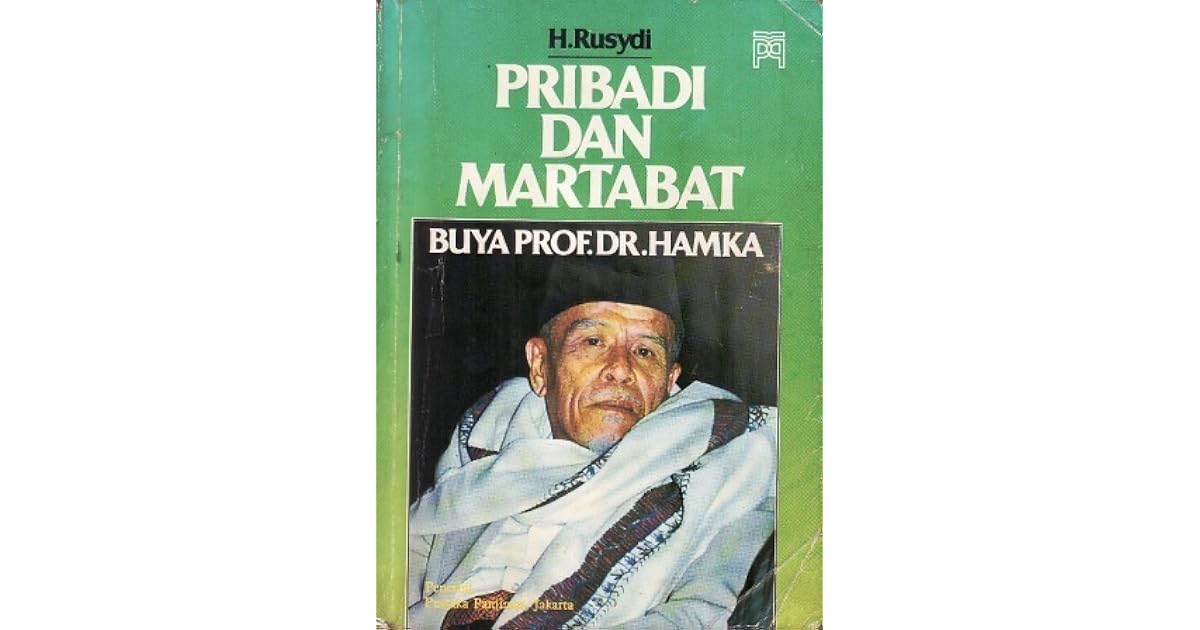 Pribadi dan Martabat Buya Prof. Dr. Hamka by Rusydi Hamka