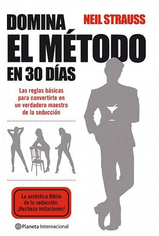 El método by Neil Strauss