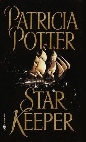 Star Keeper (Star, #3) by Patricia Potter