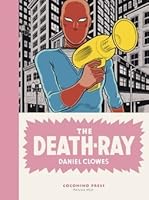 The Death-Ray by Daniel Clowes
