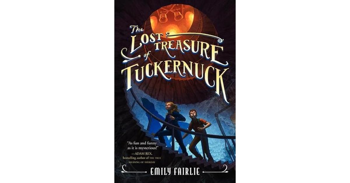 The Lost Treasure of Tuckernuck (Tuckernuck, #1) by Emily Fairlie