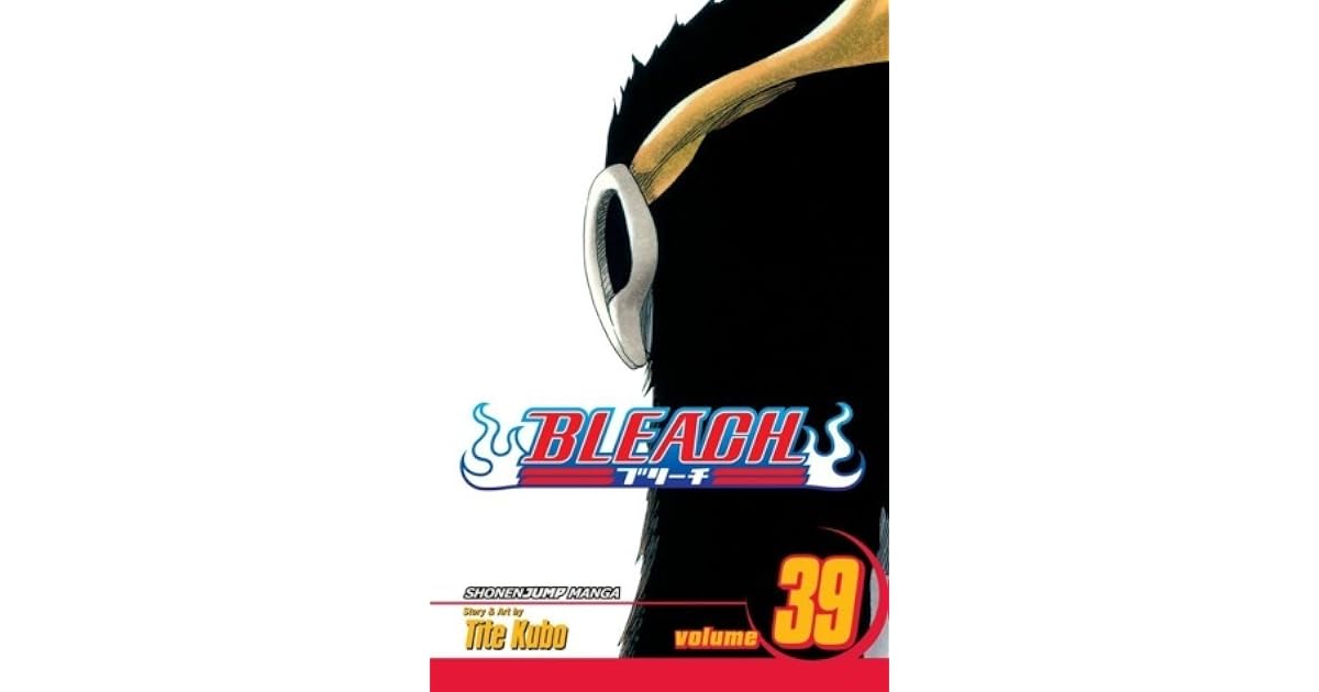 Bleach, Volume 39 by Tite Kubo