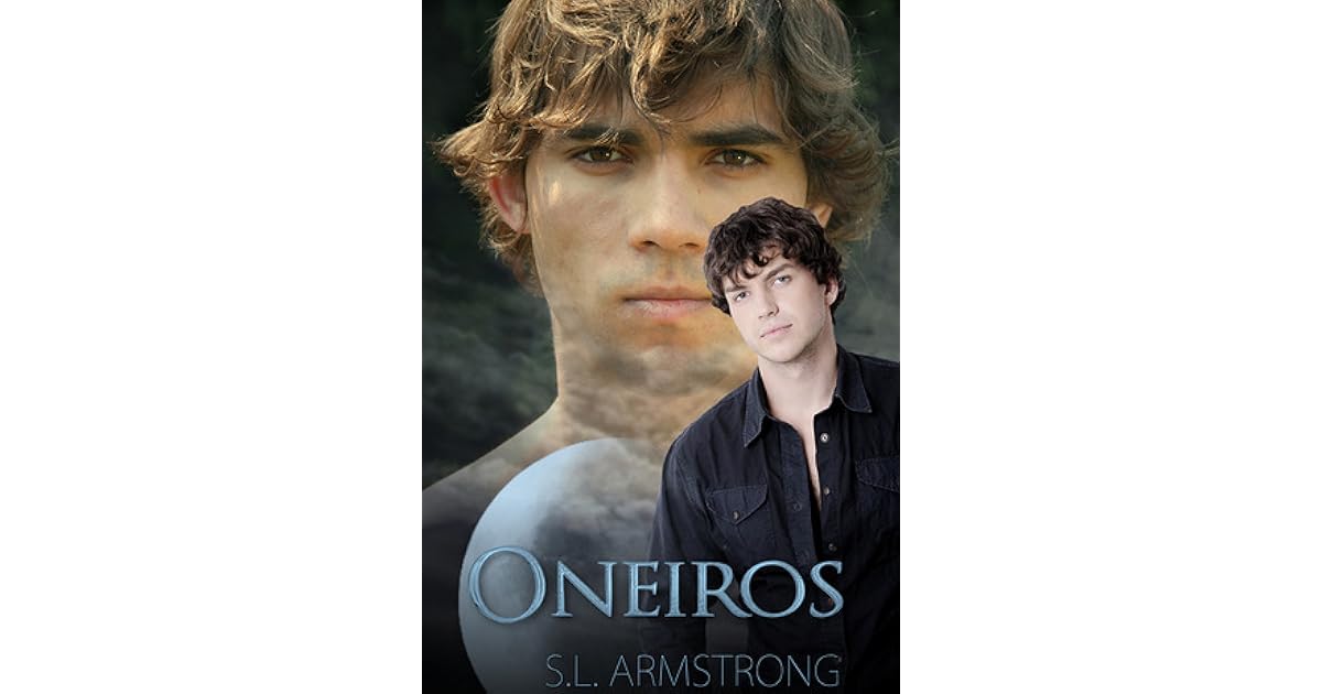 Oneiros by S.L. Armstrong