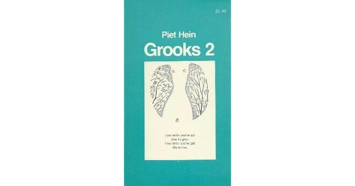 Grooks 2 (Grooks, #2) by Piet Hein
