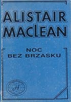 Night Without End by Alistair MacLean