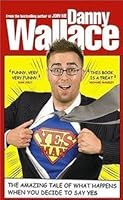 Yes Man by Danny Wallace