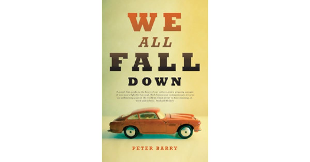 We All Fall Down by Peter Barry