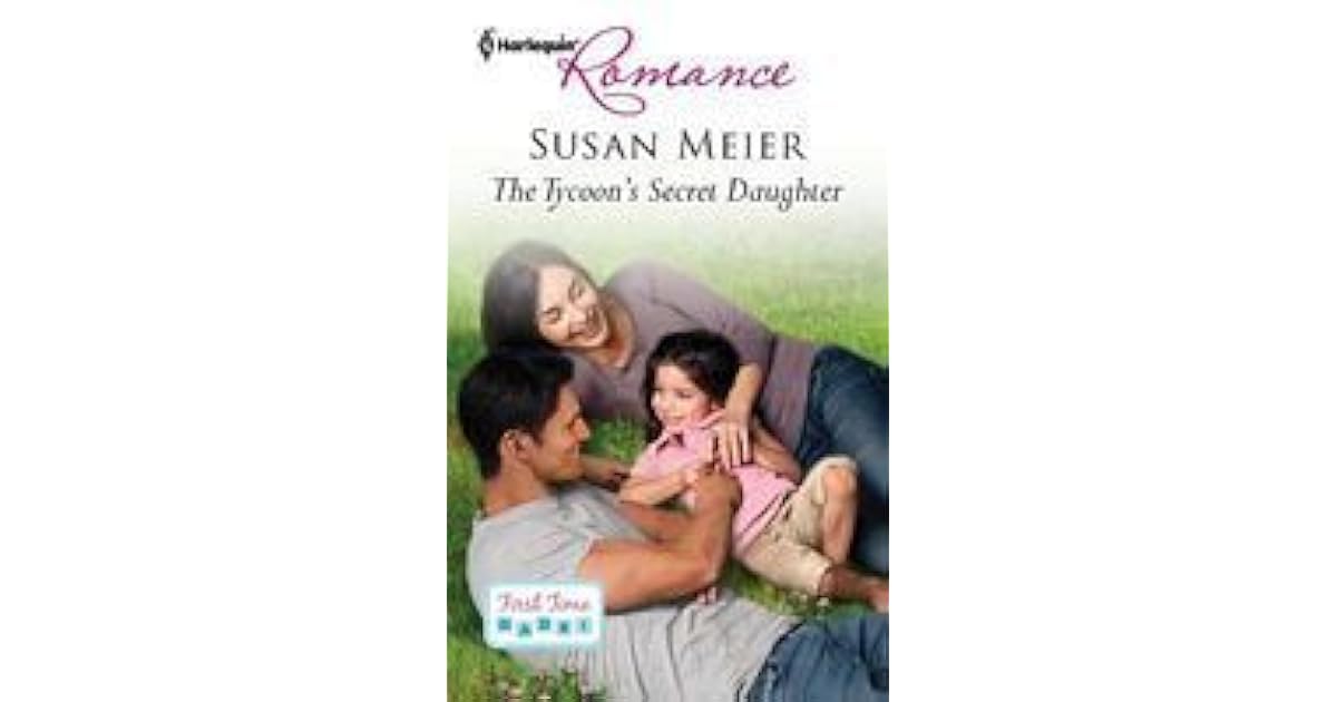 The Tycoon's Secret Daughter by Susan Meier