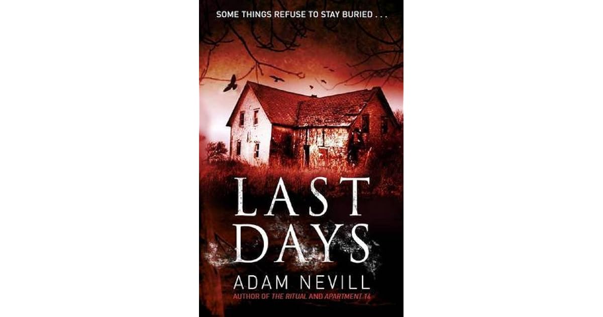 Last Days by Adam Nevill