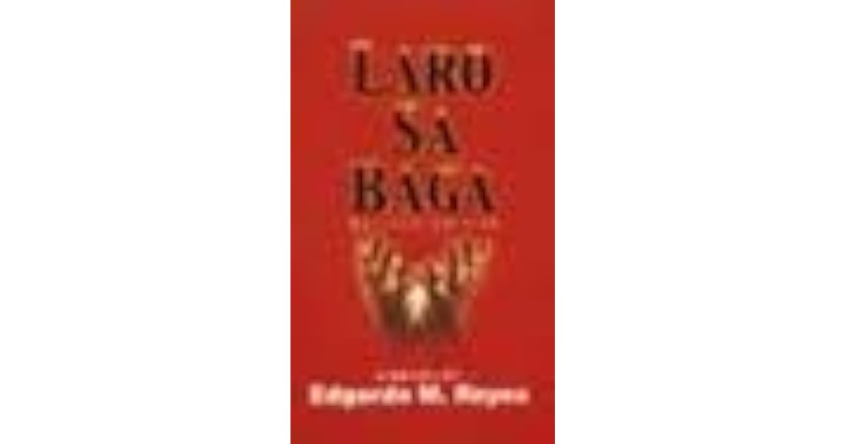 Laro Sa Baga by Edgardo M. Reyes