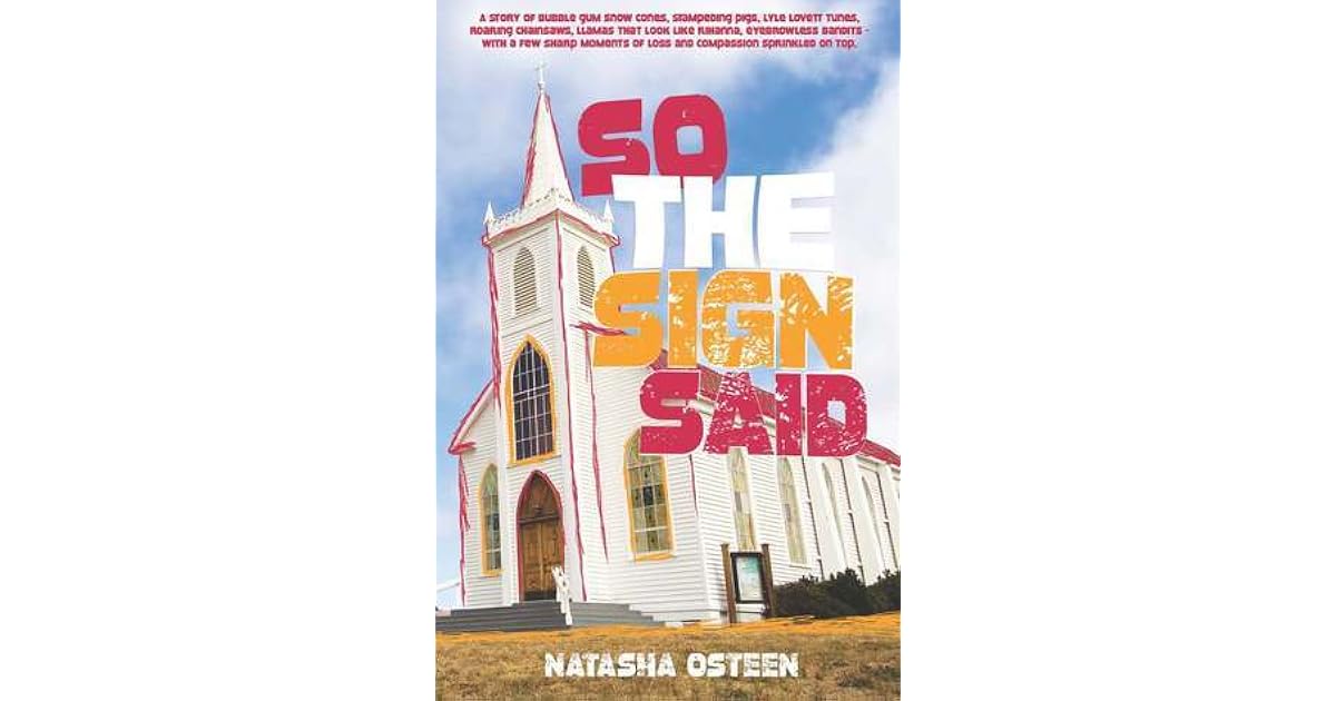 So the Sign Said by Natasha Osteen