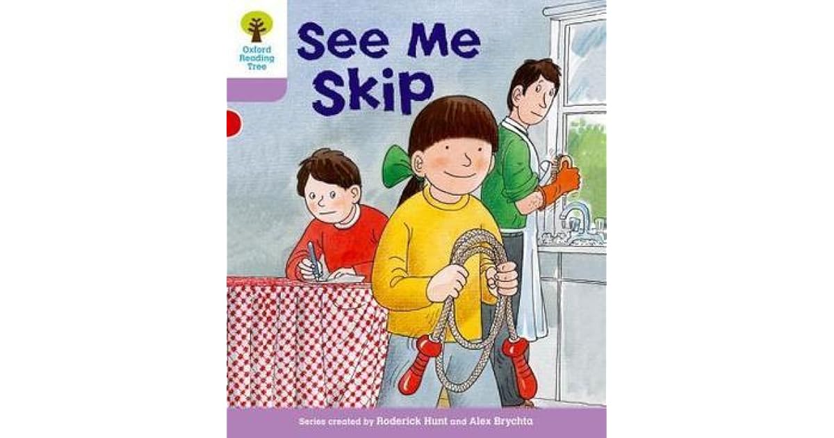 See Me Skip (Oxford Reading Tree, Stage 1+, More First Sentences C) by ...