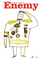 The Enemy: A Book About Peace by Davide Calì