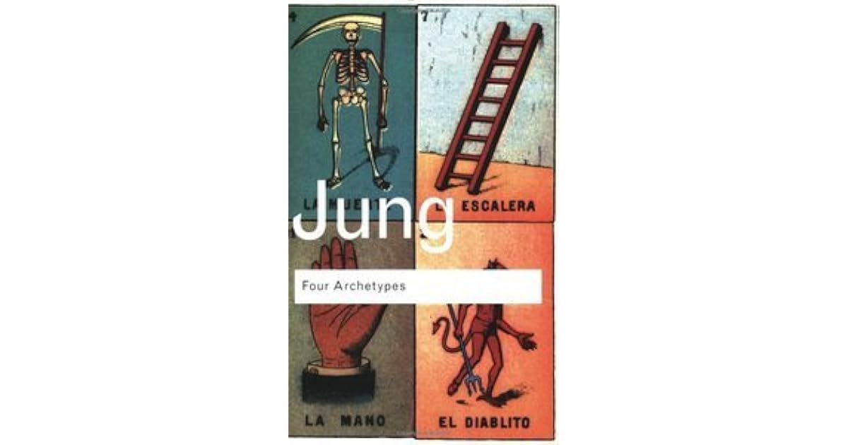 Four Archetypes by C.G. Jung