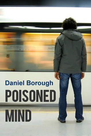 Poisoned Mind by Daniel Borough