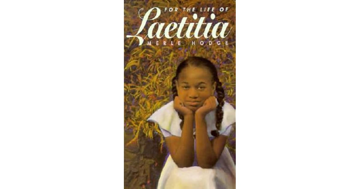 For the Life of Laetitia by Merle Hodge