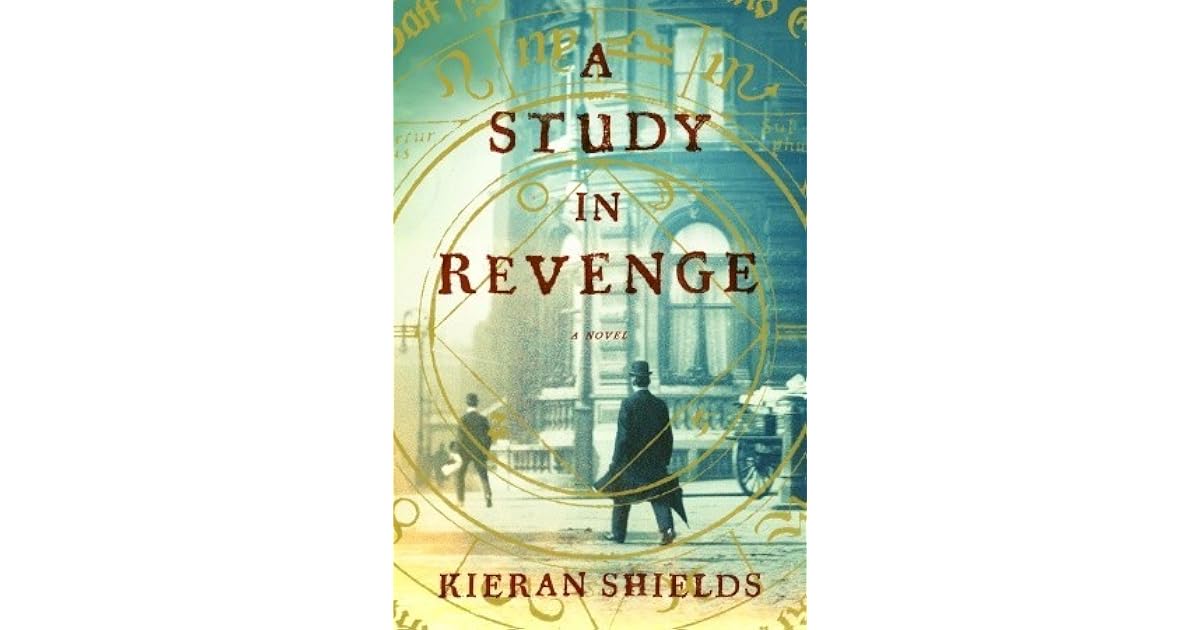 A Study in Revenge (Archie Lean #2) by Kieran Shields