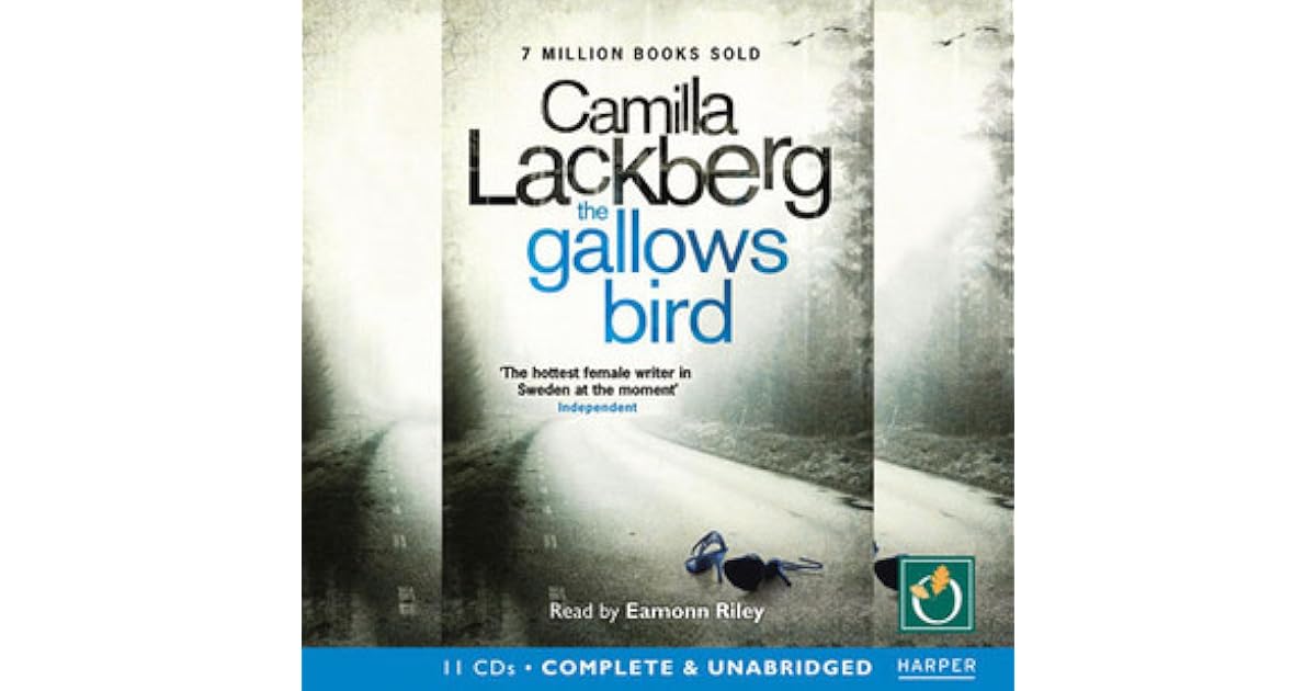 The Gallows Bird (Patrik Hedström, #4) by Camilla Läckberg