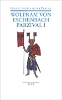Parzival by Wolfram von Eschenbach