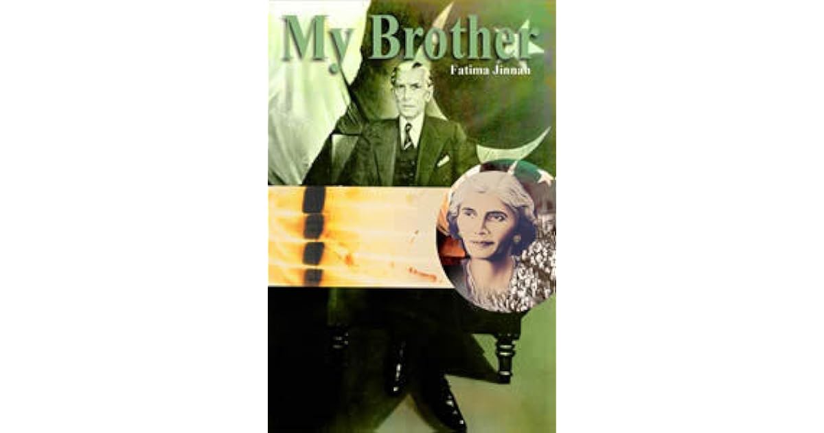 My Brother by Fatima Jinnah