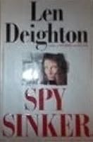 Spy Sinker by Len Deighton
