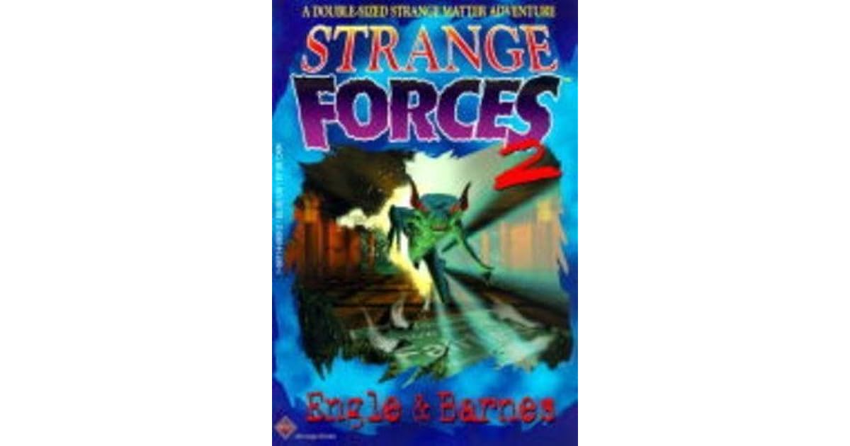 Strange Forces 2 by Marty M. Engle