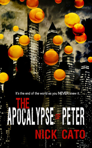 The Apocalypse of Peter by Nick Cato